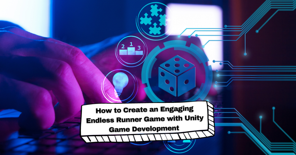 Unity Game Development Engine How To Create An Endless Runner Game